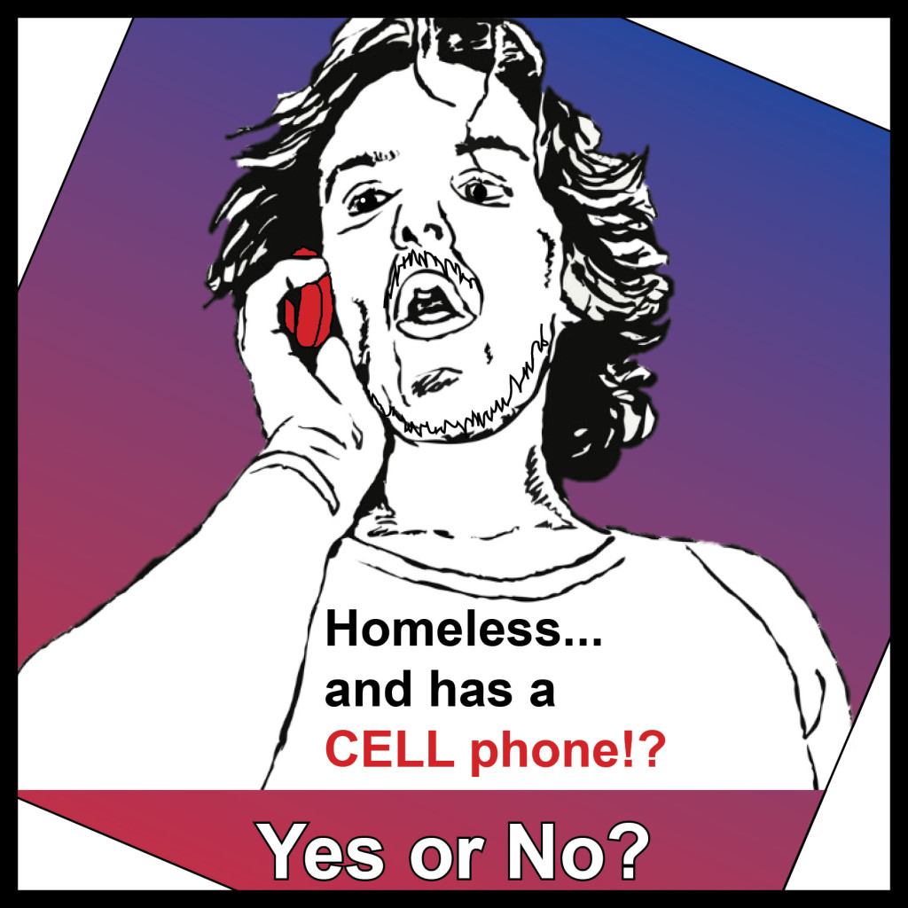 How Do You Feel when You see the Homeless With a Cell Phone? - Homeless ...